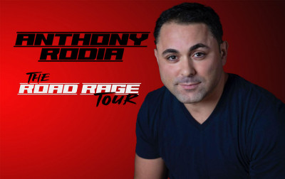 Anthony Rodia: The Road Rage Tour | Patchogue Theatre